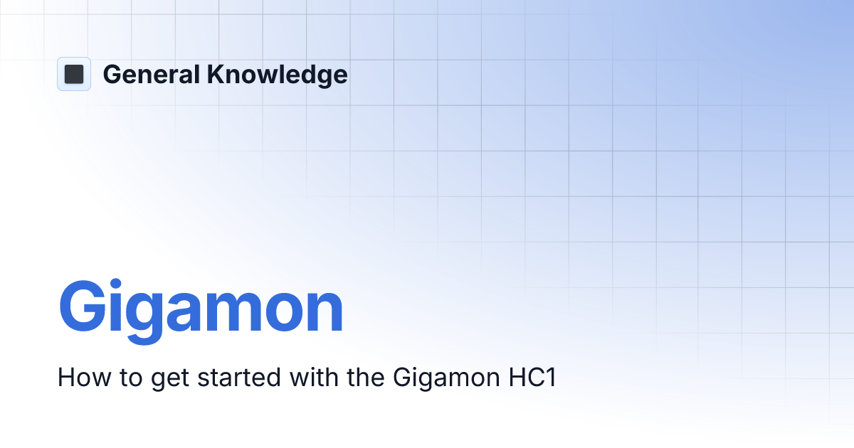 Gigamon | General Knowledge